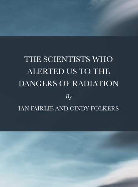 Scientist’s Warnings Against Radiation - CounterPunch.org